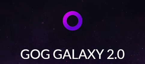 新ゲームクライアント「GOG Galaxy 2.0」closed βのファーストインプレッション | ちよろぐ！